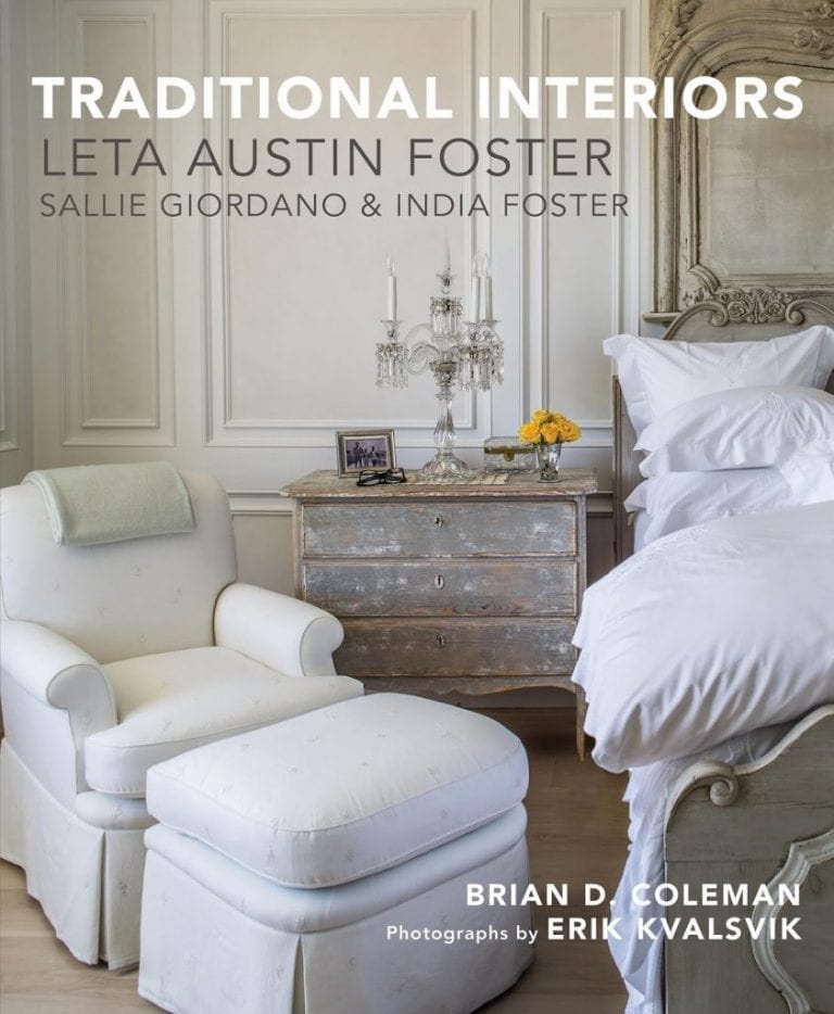 Leta Austin Foster's 10 Tips for Timeless Interiors - The Glam Pad